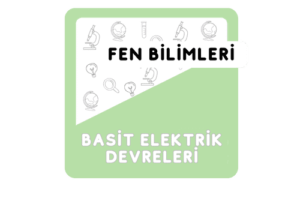 4. Sınıf Basit Elektrik Devresi | Turuncu Sınıf